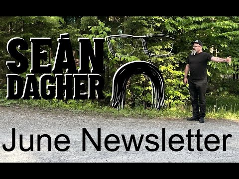 Seán Dagher -June Newsletter - YouTube