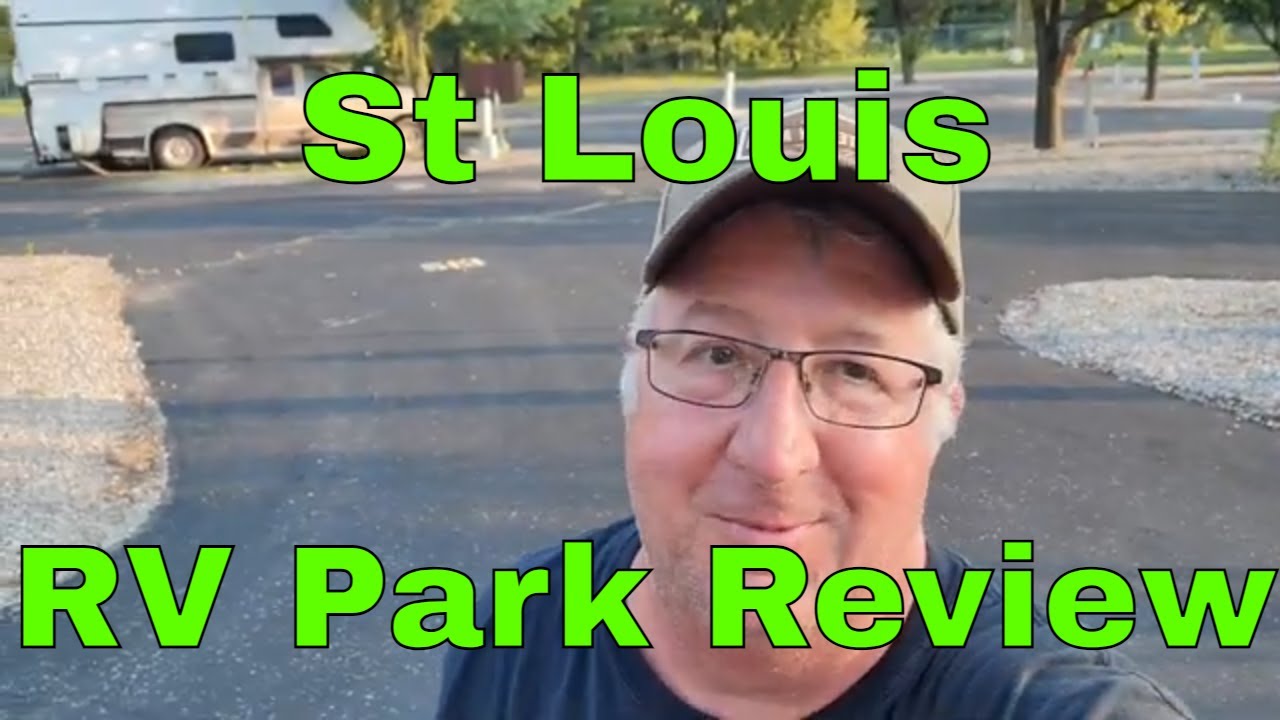 St. Louis Rv Park Review #stlouis #rvparks - YouTube