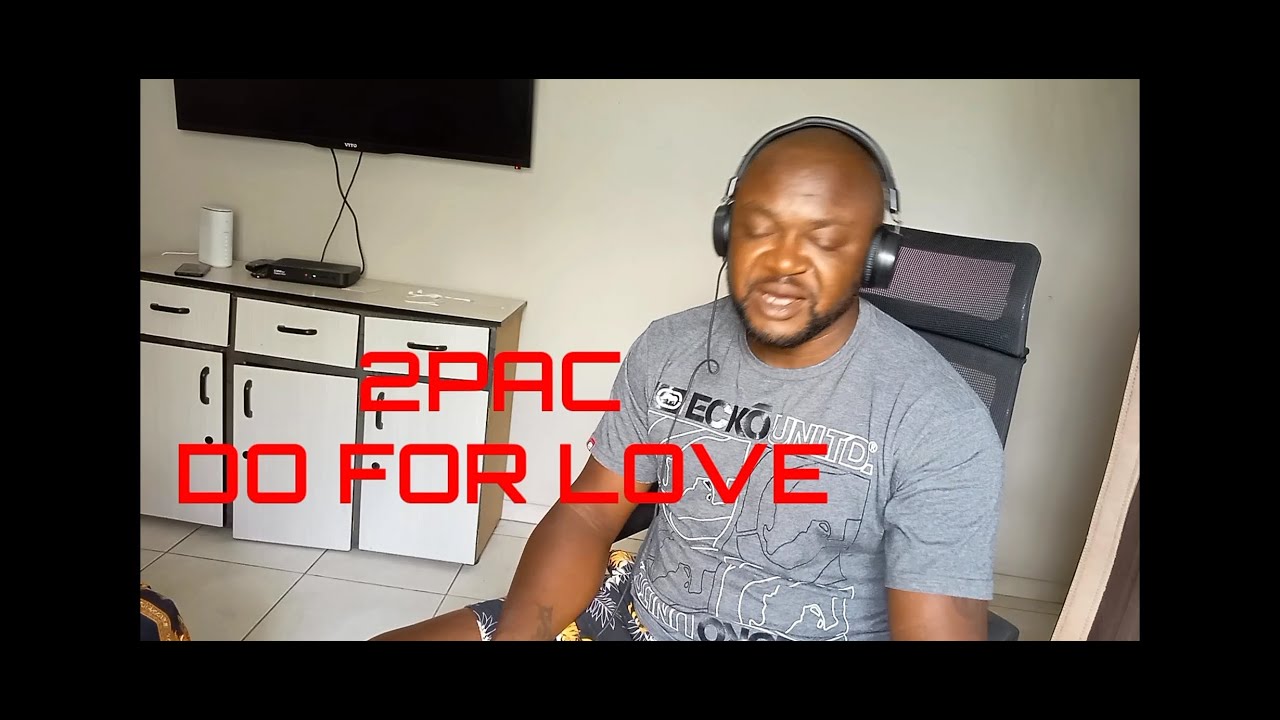 2pac ... Do For Love #REACTION - YouTube