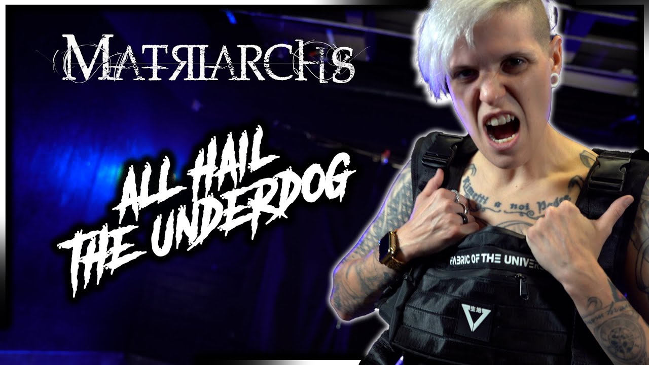 Matriarchs - All Hail the Underdog (Feat. Aaron Heard of Jesus Piece) - YouTube