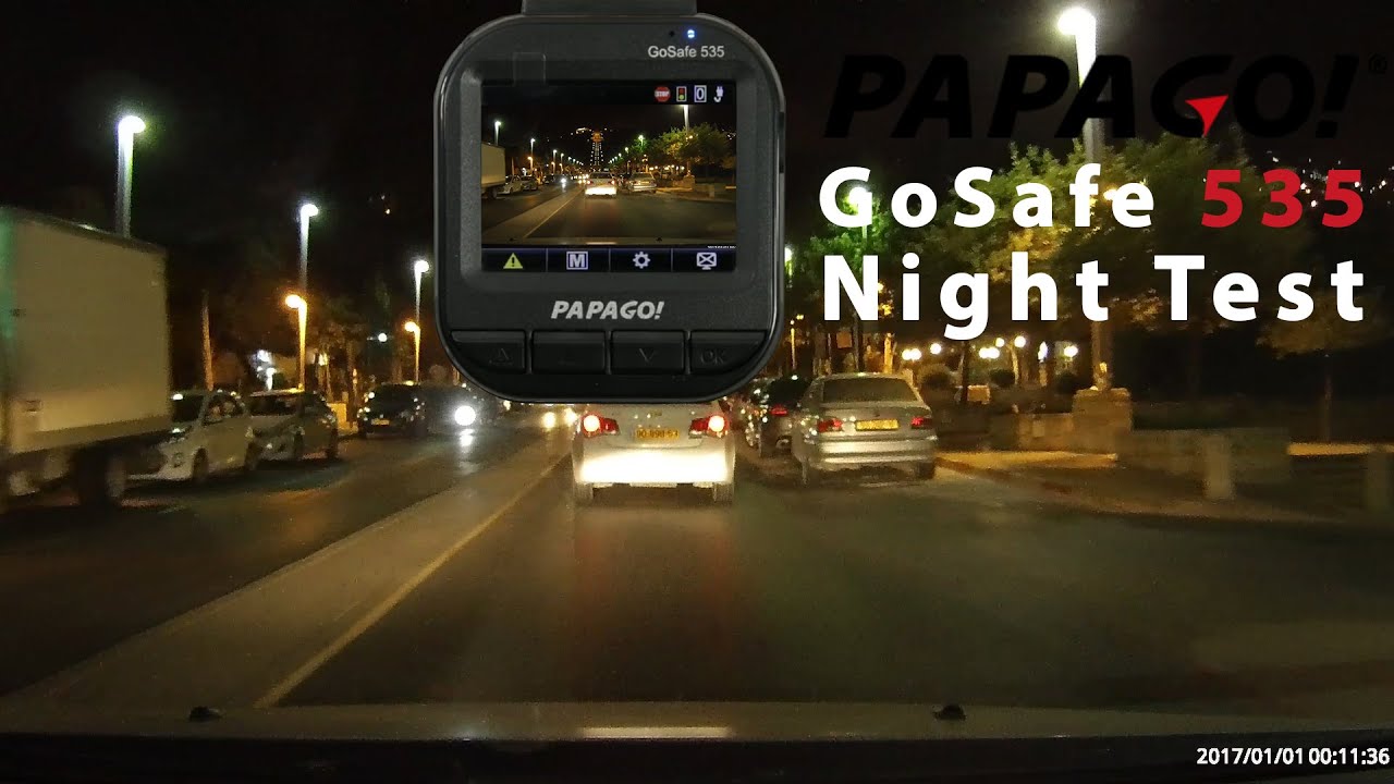 PAPAGO! GoSafe 535 Dash Cam Night Test - YouTube