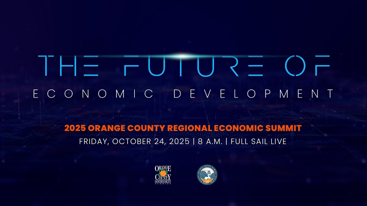 2025 Orange County Regional Economic Summit-The Future of Economic ...