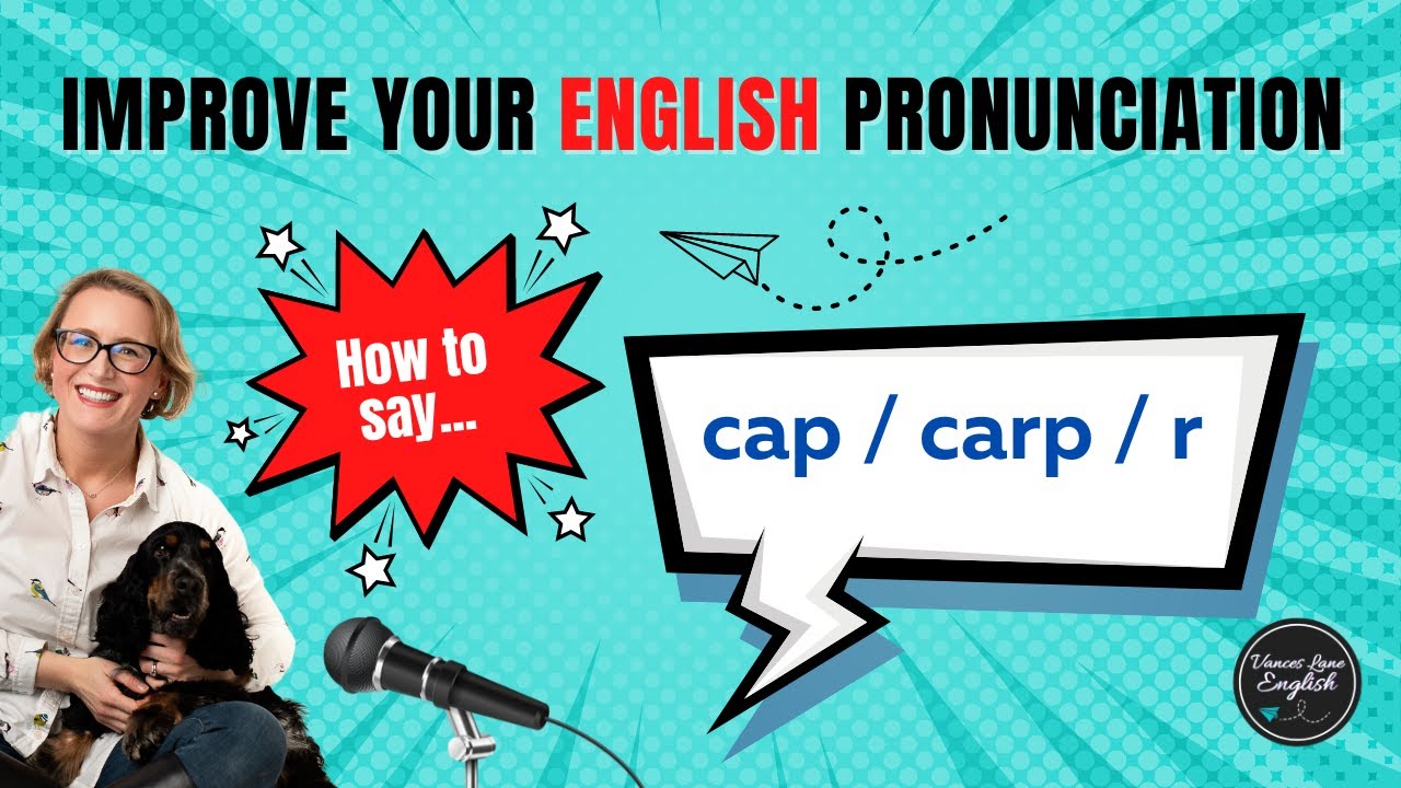 How to pronounce CAP, CARP & R ? #englishpronunciation #english # ...