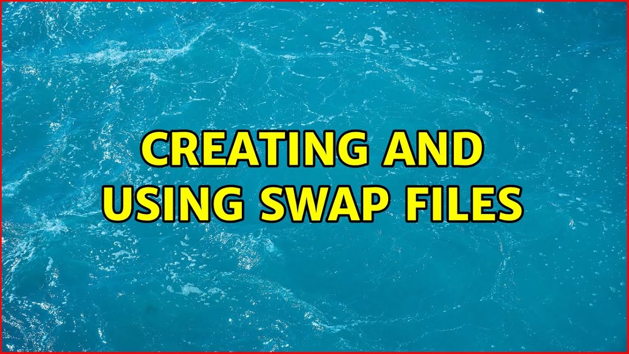 Ubuntu: Creating and using swap files - YouTube