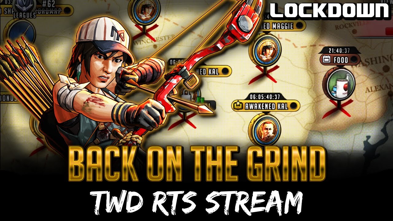 Back on the Grind - TWD RTS Stream - The Walking Dead: Road to Survival ...