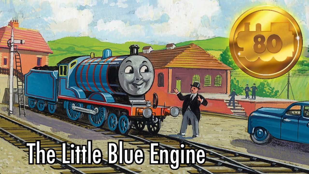 The Little Blue Engine - YouTube