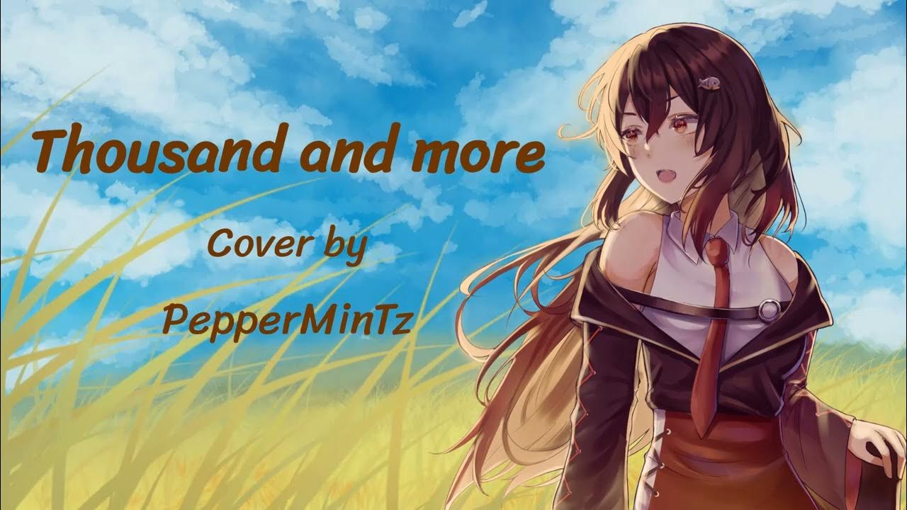 Thousand and more - Morr [COVER] By PepperMintz - YouTube
