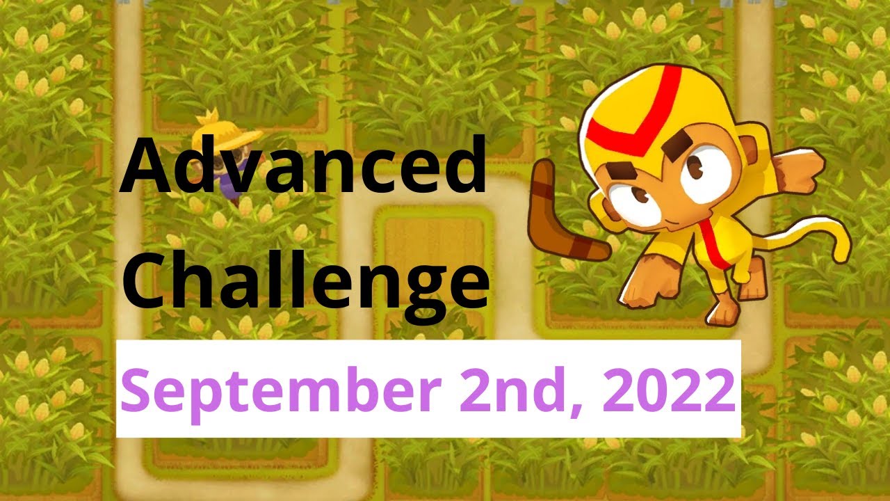 Advanced Challenge BTD6 || Win for a cookie || September 2nd, 2022 ...