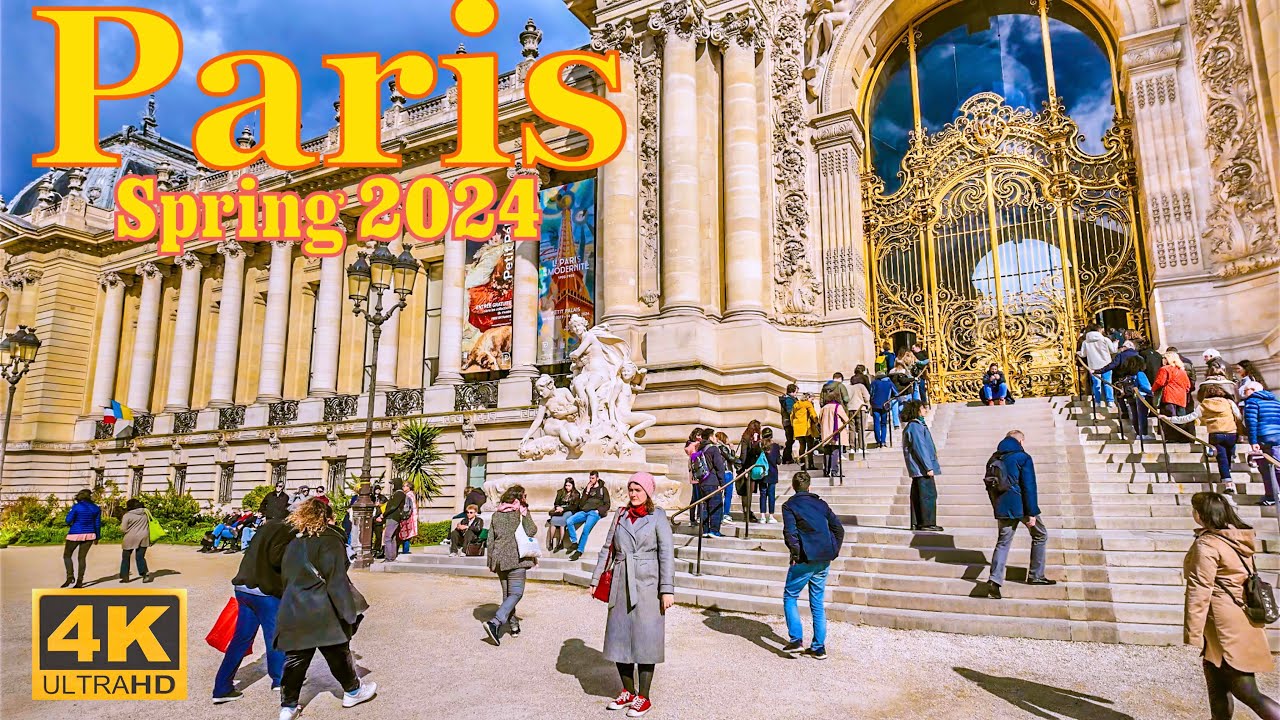 Paris, France🇫🇷 - Paris April 2024 - 4K HDR - Walking Tour | Paris 4K ...