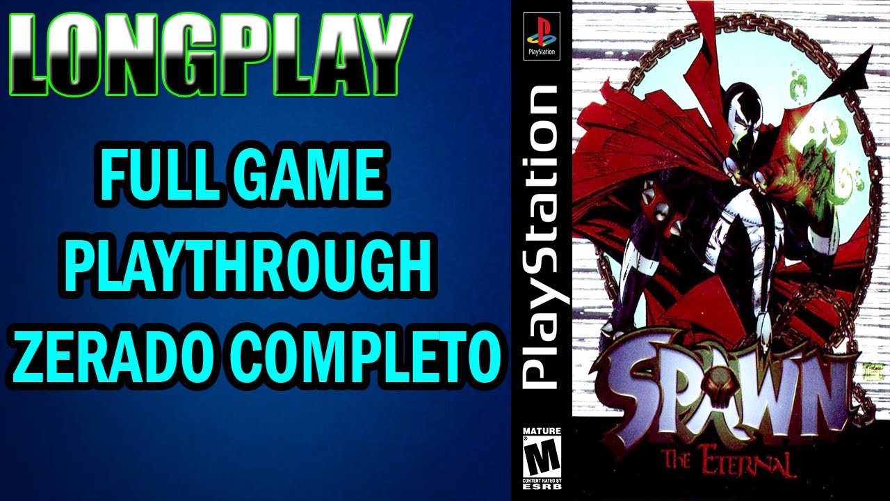 Longplay Spawn: The Eternal [PS1] Full Game Playthrough Zerado Completo ...