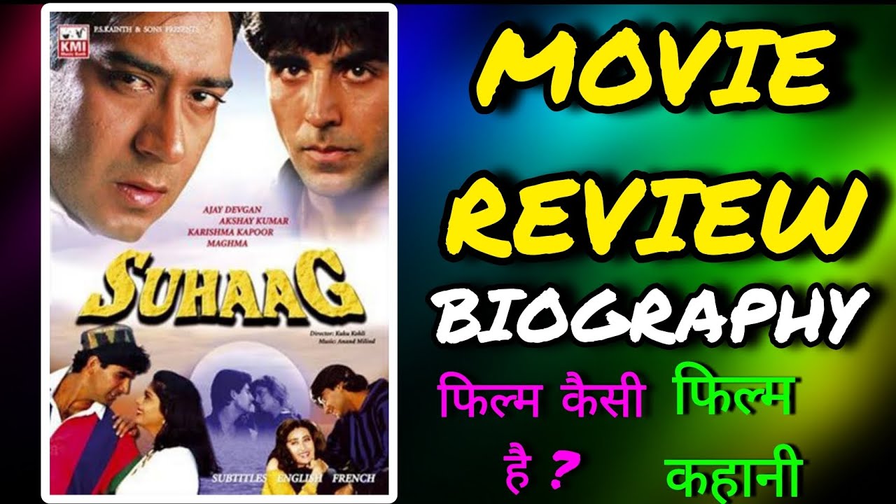 SUHAAG MOVIE - AJAY DEVGAN, AKSHAY KUMAR - BOLLYWOOD OLD MOVIE - MOVIE ...