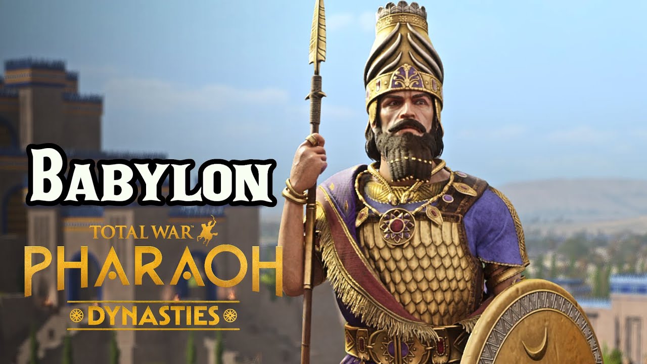 Babylon Faction Guide - Total War: Pharaoh Dynasties - YouTube