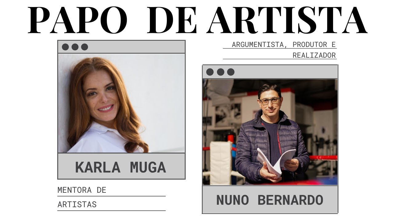 Papo de Artista com Nuno Bernardo - YouTube
