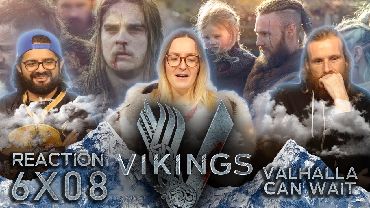 Vikings - 6x8 Valhalla Can Wait - Reaction - YouTube