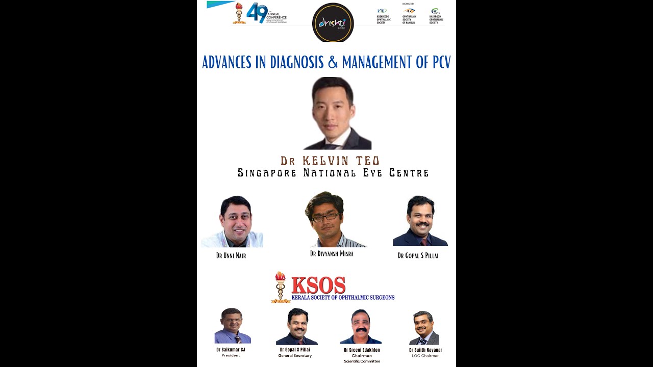 Advances in Diagnosis and Management of PCV - Dr Kelvin Teo - Singapore ...