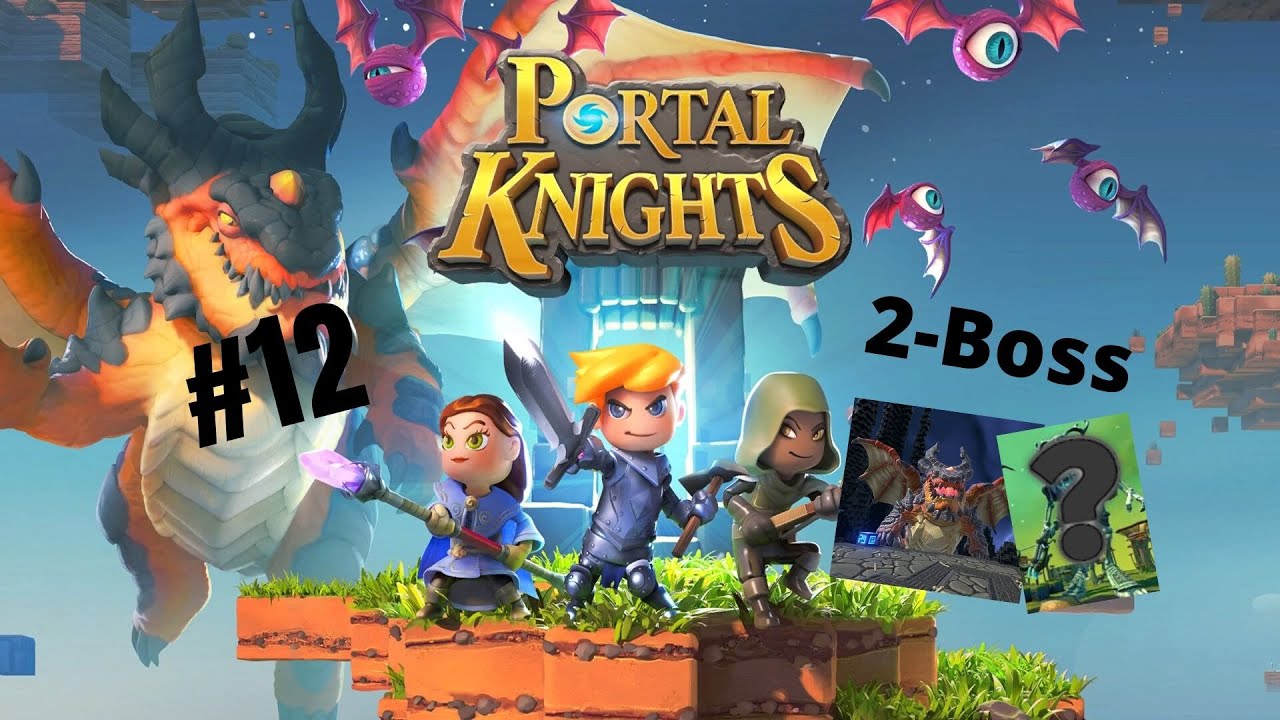 Portal Knight EP-12-FR 2-BOSS !! en 20min XD - YouTube