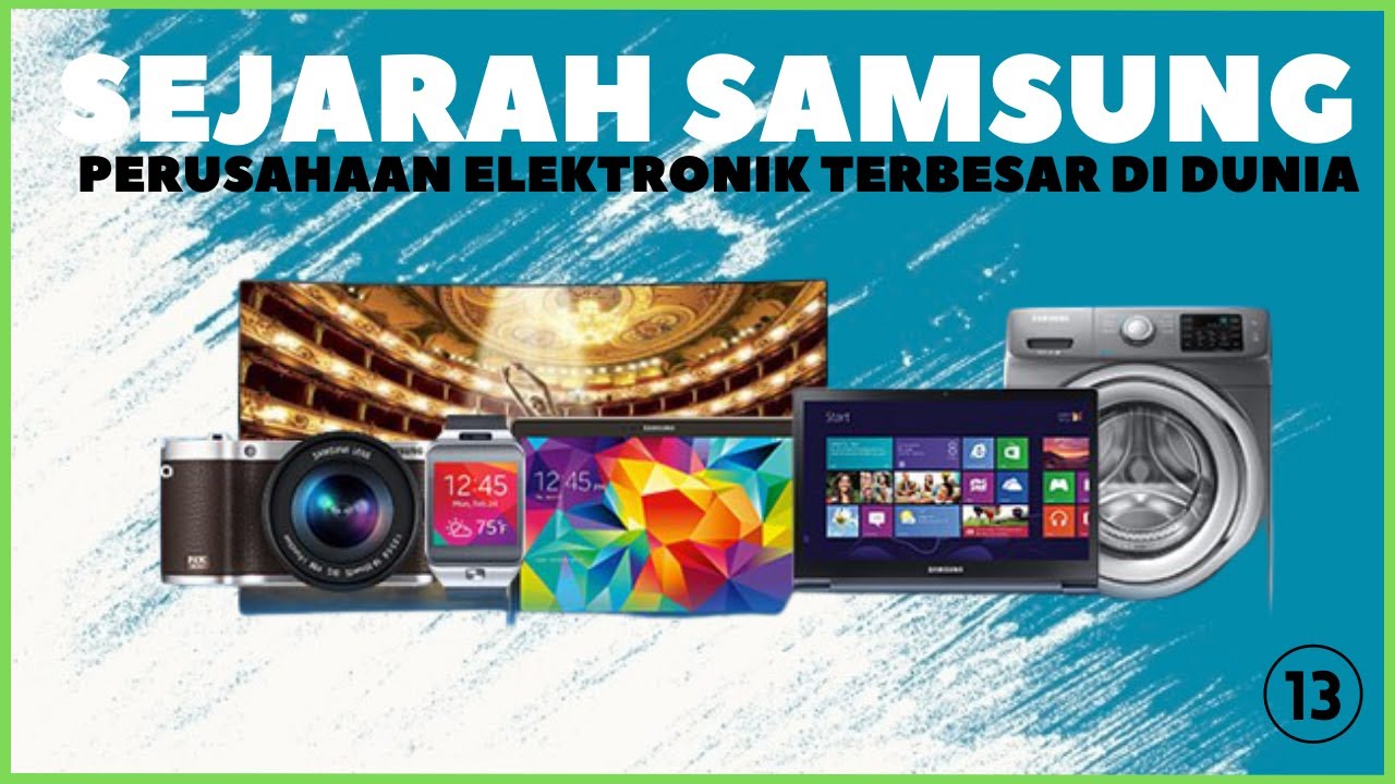 Sejarah Samsung l History Of Samsung #Episode13 - YouTube