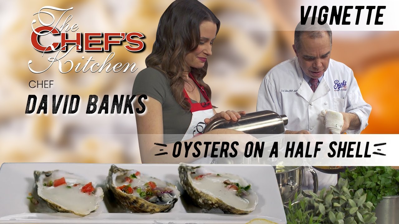 Oysters on a Half Shell | Chef Dave Banks - YouTube