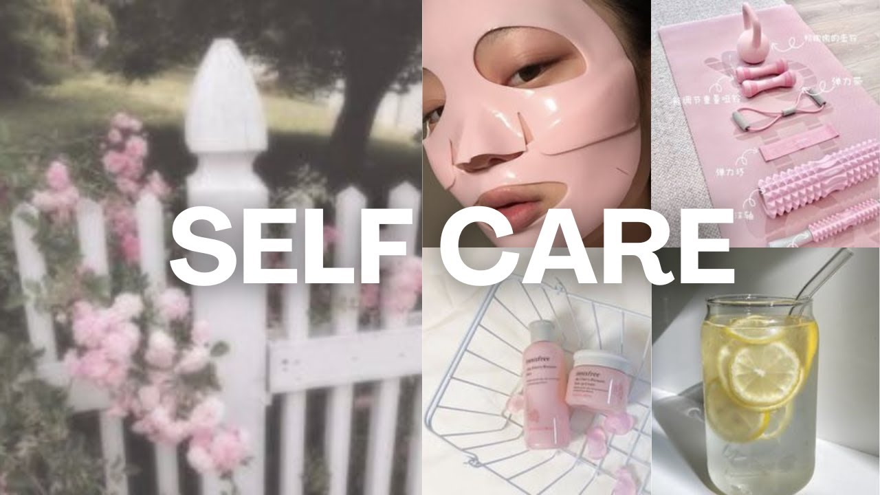 Self Care Guide 🌸 - YouTube