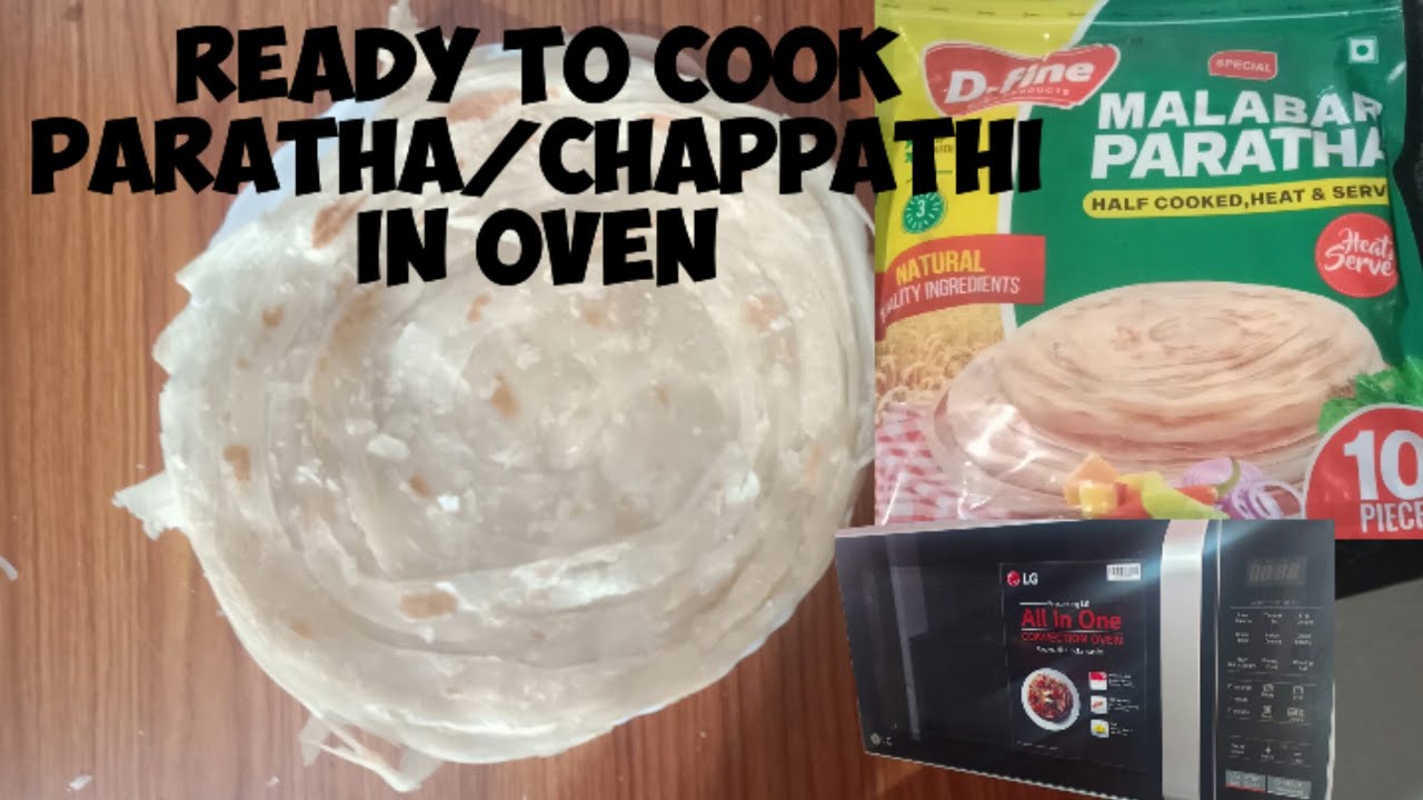 How to cook Ready to cook paratha or Chappathi in oven - YouTube