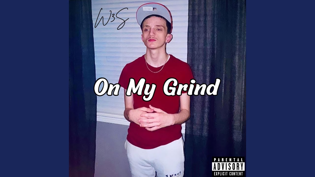 On My Grind - YouTube