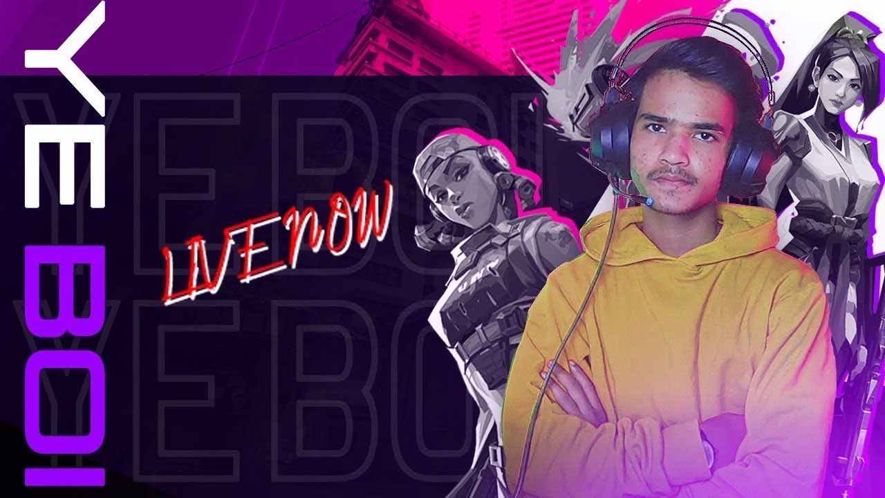 Sunday Chill Stream Ye Boi Gaming || Valorant - YouTube