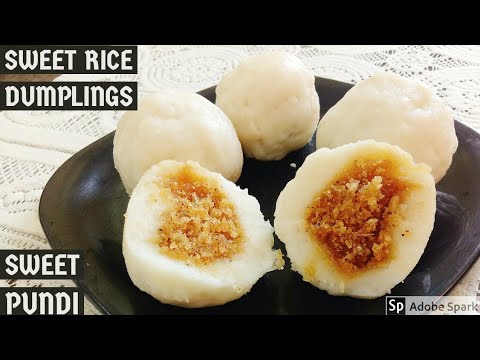 Coconut Jaggery stuffed Rice dumplings l Sweet Pundi l Instant Rice ...
