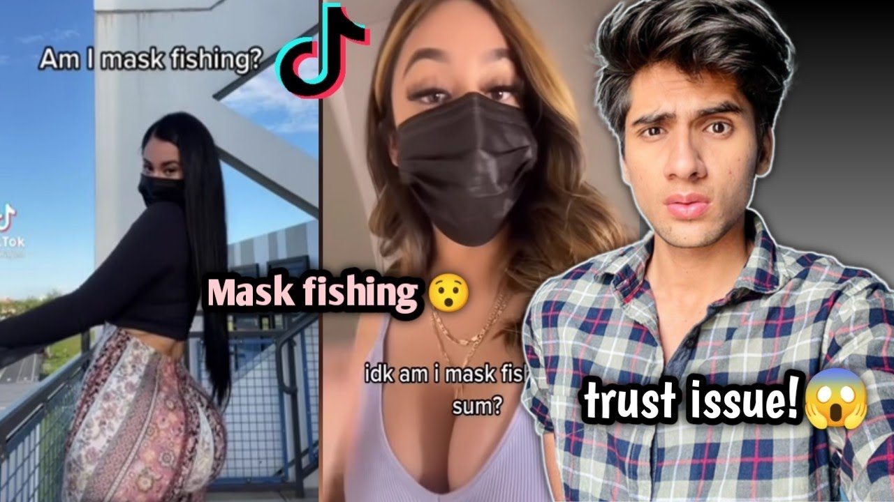 This MASK CATFISH TIKTOK trend bring me trust issues - YouTube