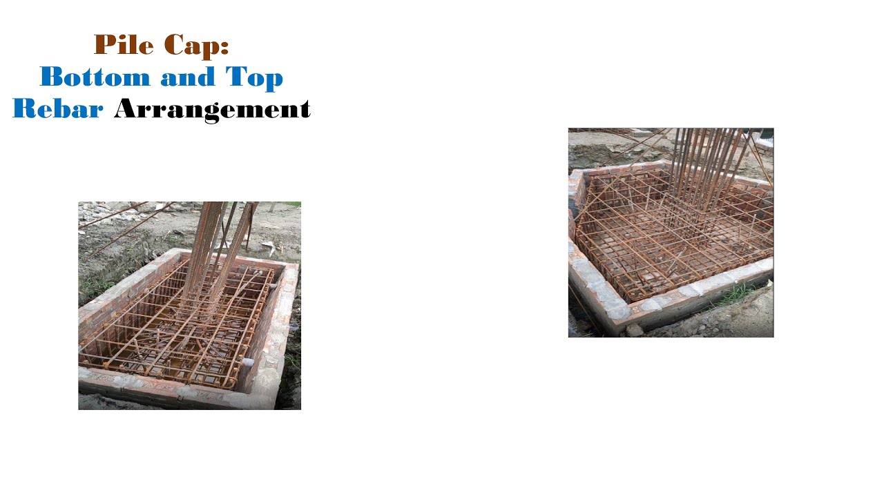 Pile Cap: Top and Bottom Rebar Fabrication - YouTube