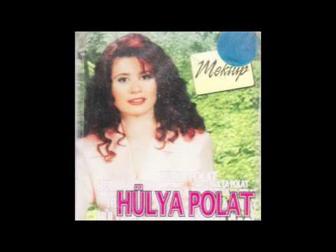 Hülya Polat - Mektup