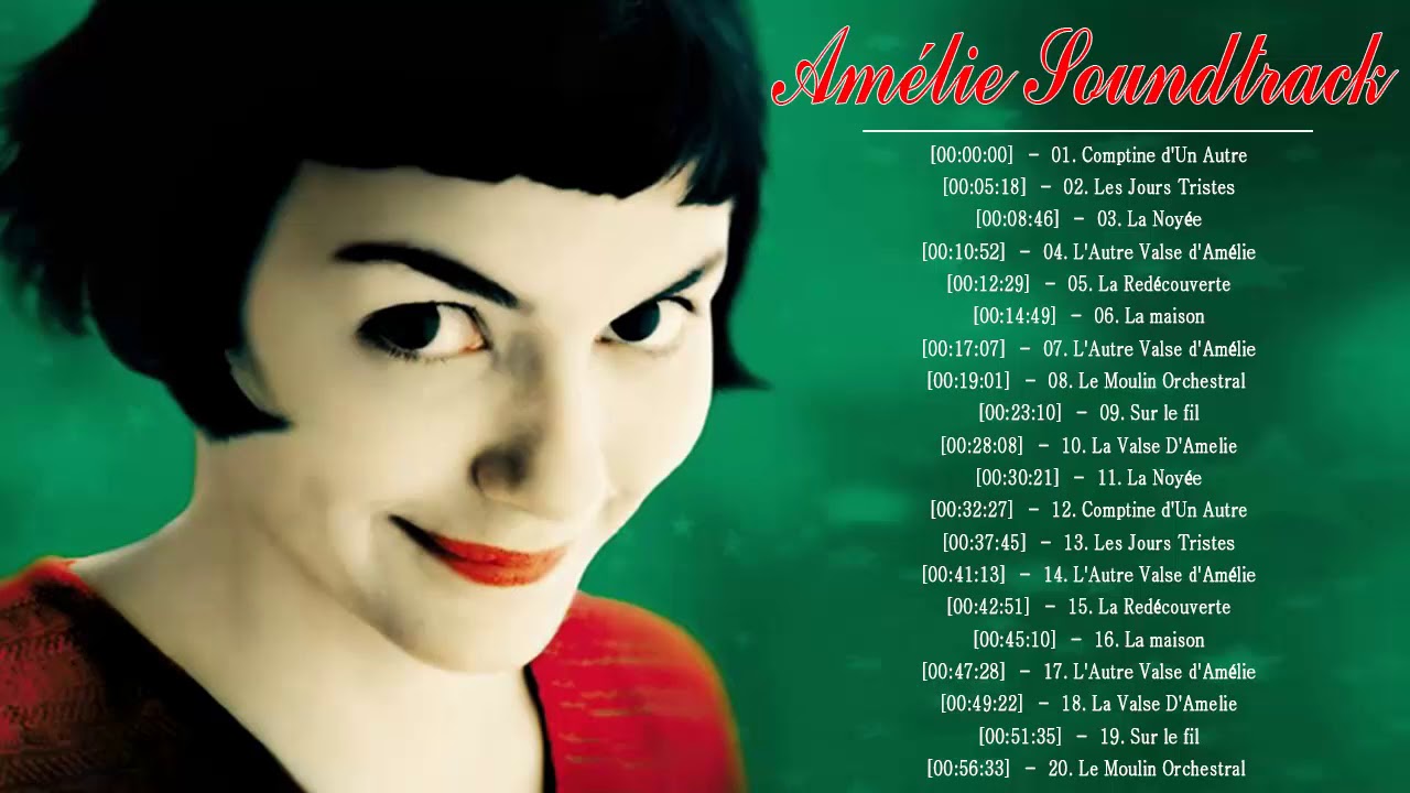 Amélie Soundtrack ♥ Comptine d'Un Autre Été Die fabelhafte Welt der ...