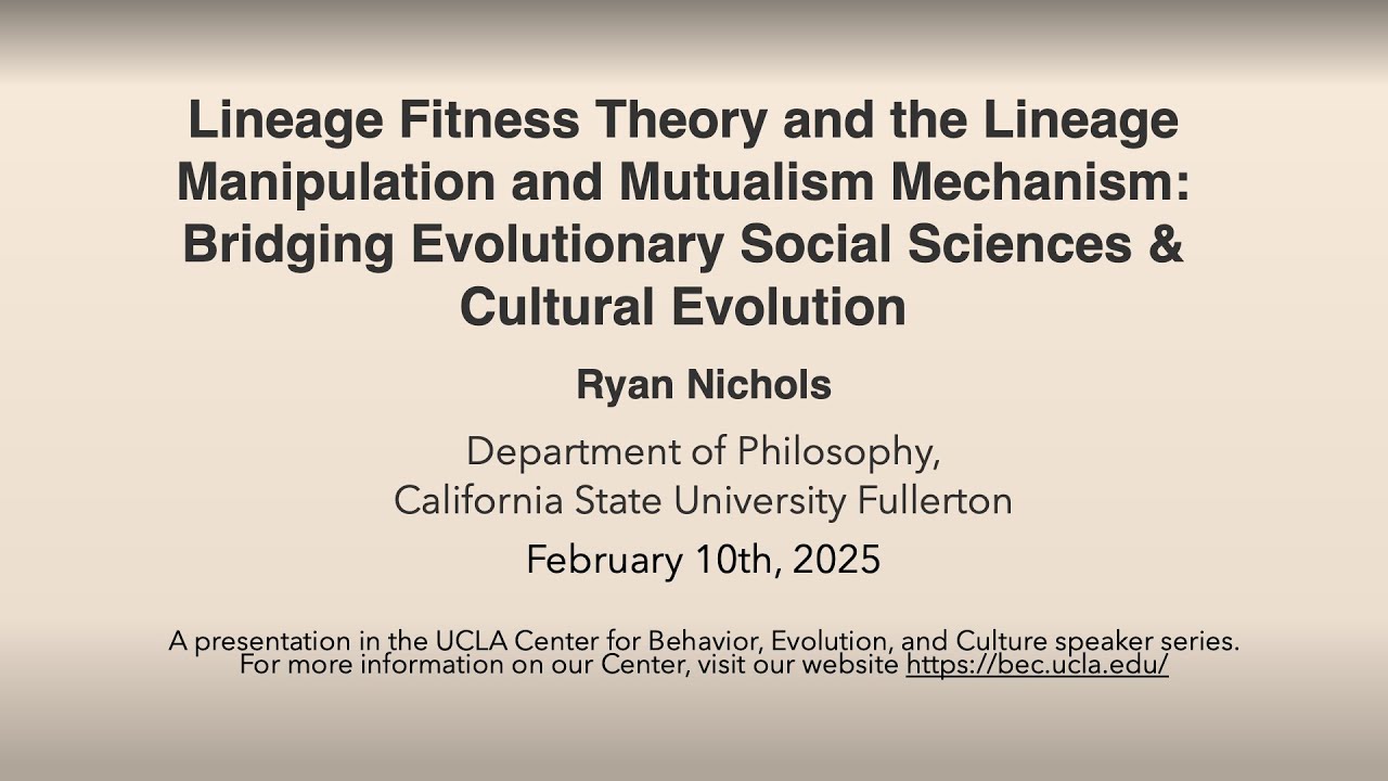 Ryan Nichols-Lineage Fitness Theory and the Lineage Manipulation and ...