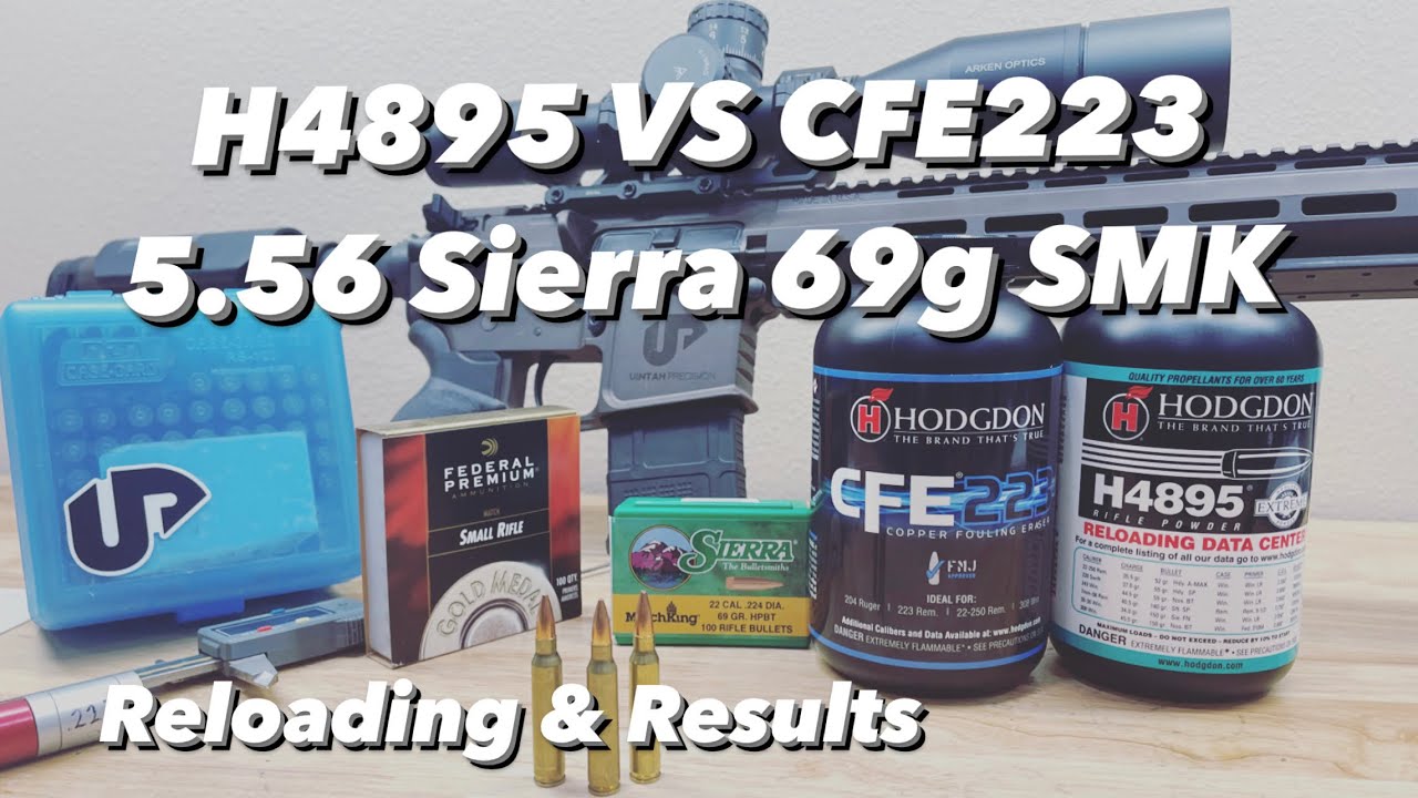 Reloading 223 Rem with Sierra 69g SMK H4895 Vs CFE223 - Uintah ...