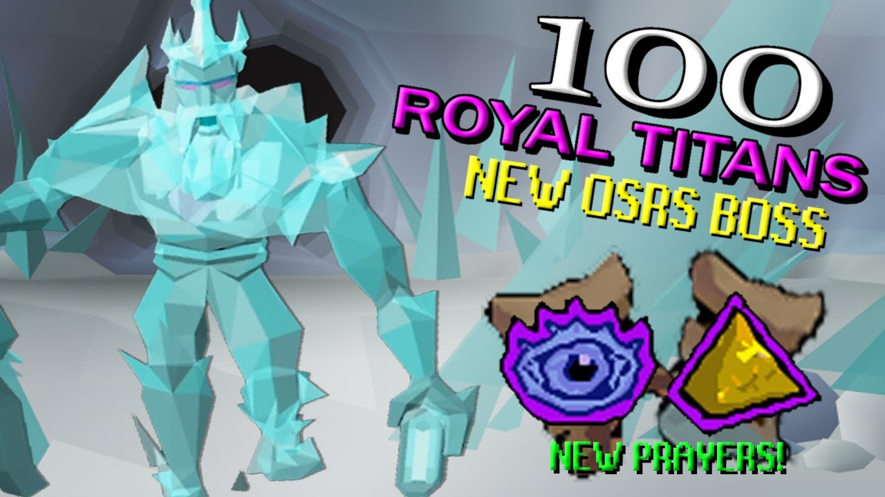 Loot from 100 Royal Titans (NEW OSRS Boss) - YouTube