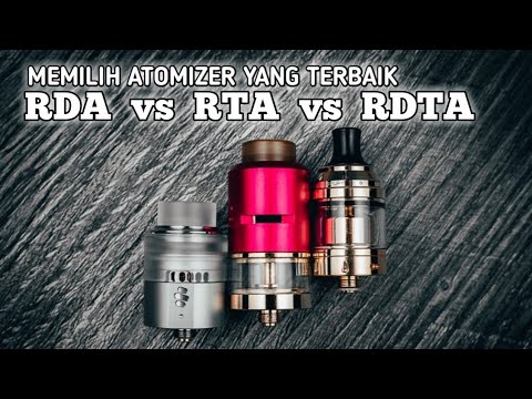 Jangan salah pilih RDA, RTA atau RDTA mana yang lebih bagus - YouTube