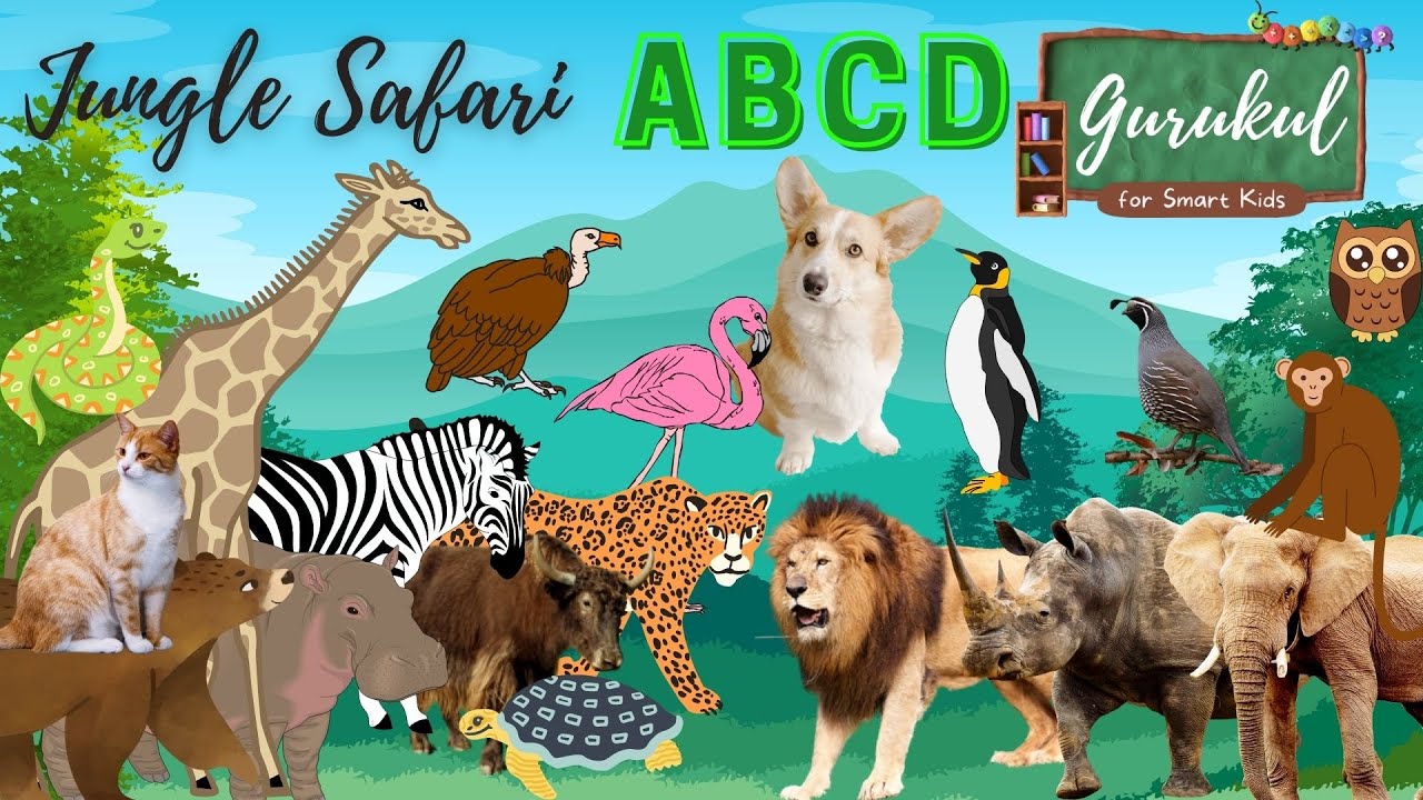 Jungle Safari ABCD | ABCD with Pictures and Spelling | English Alphabet ...