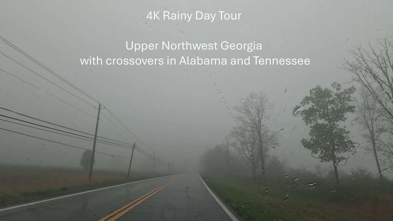 4K Rainy Car Ride/Road Trip - Upper Northwest GA with Crossovers in ...