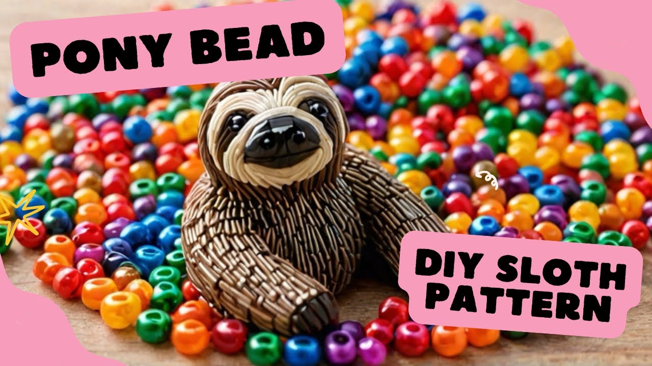 Let’s make a PONY BEAD SLOTH 🦥 - YouTube