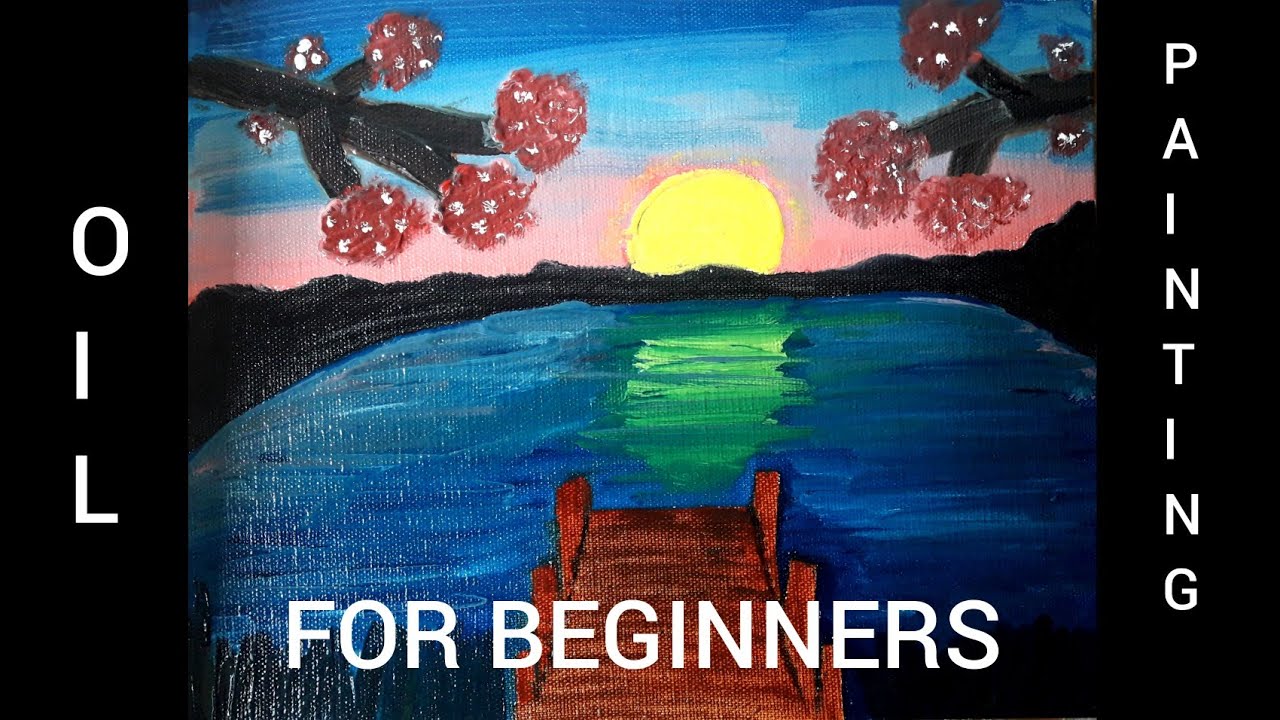 Oil painting for beginners | Oil painting on canvas board - YouTube