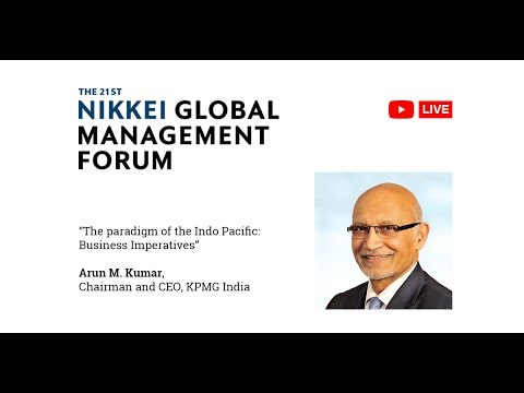 Arun M. Kumar, Chairman and CEO (KPMG India): The paradigm of the Indo ...