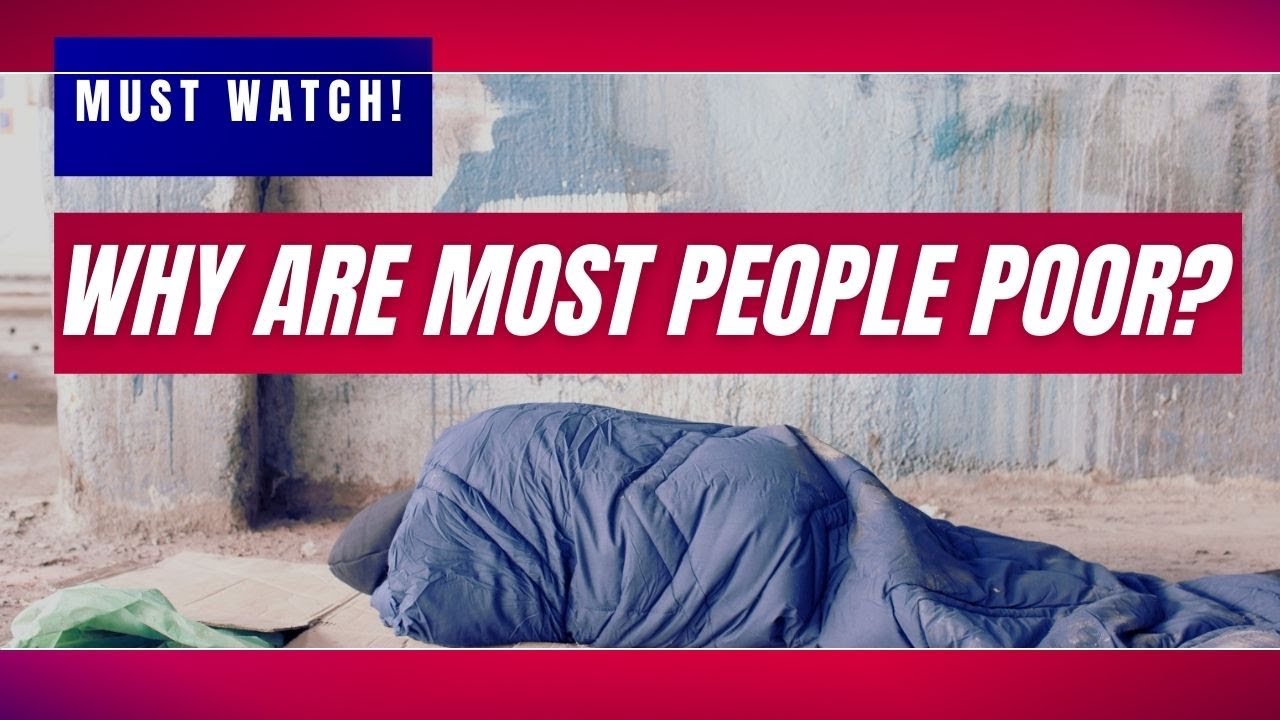 Why Are Most People Poor (Must Watch) - YouTube