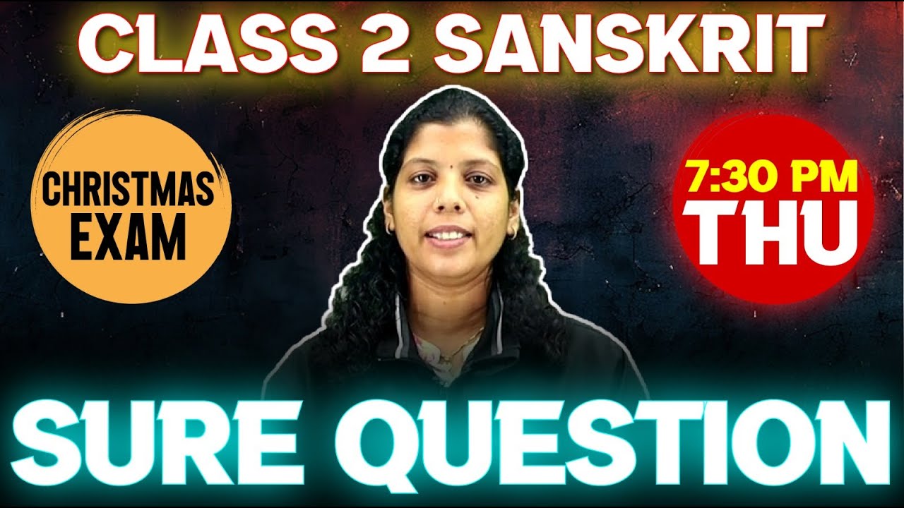 Class 2 Sanskrit Christmas Exam | Sure Questions | Exam Winner Class 2 - YouTube
