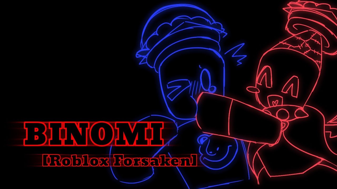 [ROBLOX FORSAKEN] BINOMI | ANIMAITON MEME - YouTube