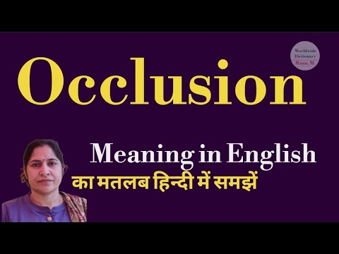 occlusion meaning l meaning of occlusion l occlusion ka Hindi mein kya ...