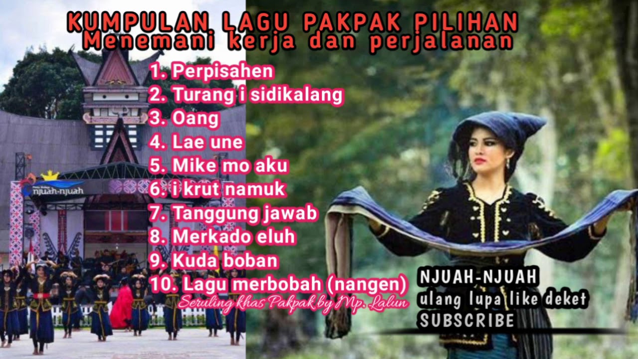 KUMPULAN LAGU PAKPAK HITS (bonus seruling khas pakpak NANGEN) - YouTube