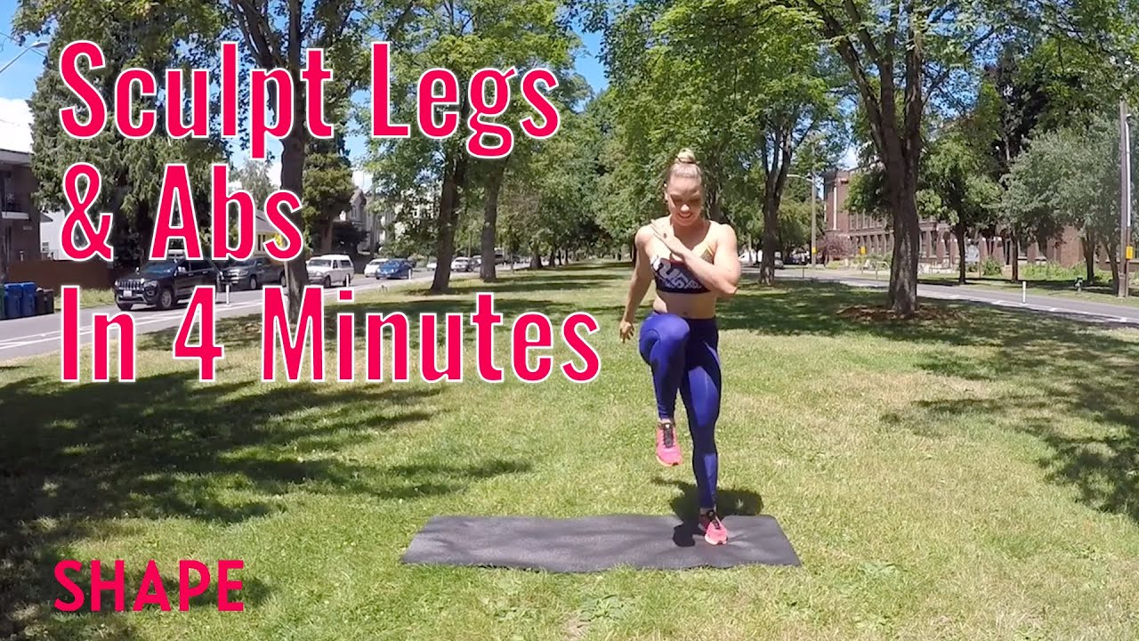 Sculpt Your Legs and Abs In 4 Minutes Flat | Shape - YouTube