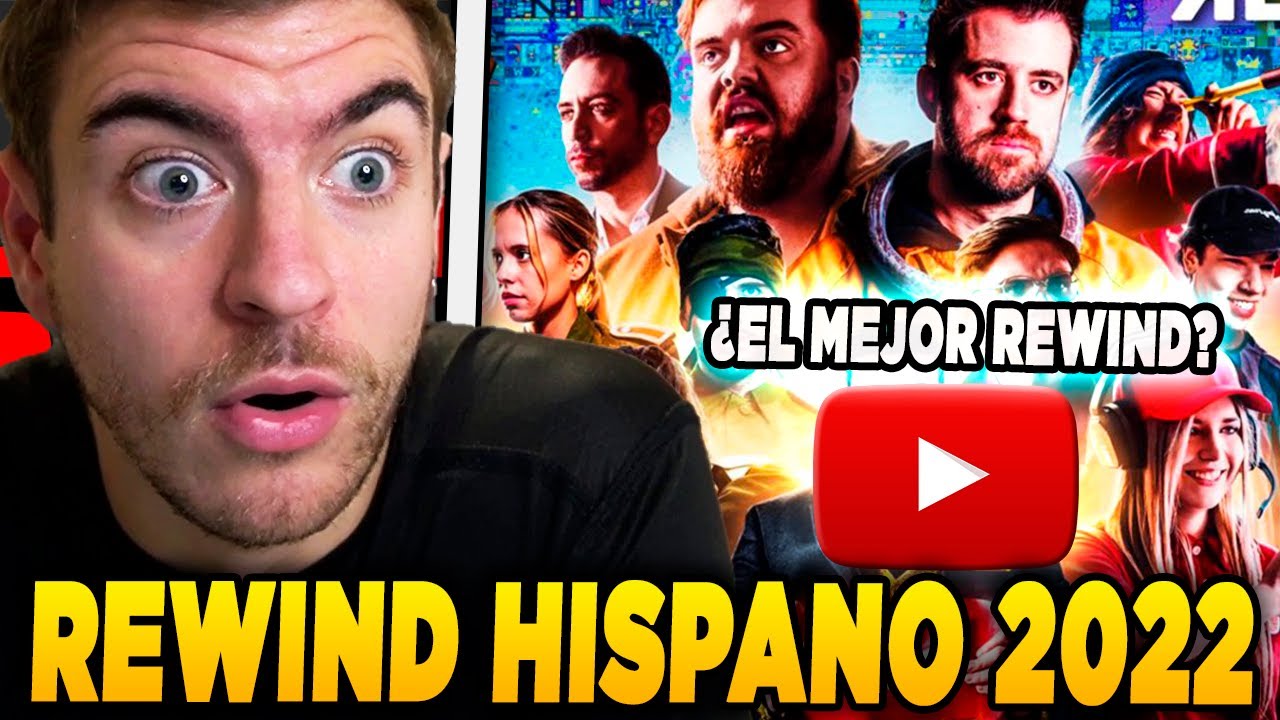 😱 REWIND HISPANO 2022 ¡¡INCREÍBLE TRABAJO!! ¿EL MEJOR REWIND? - YouTube