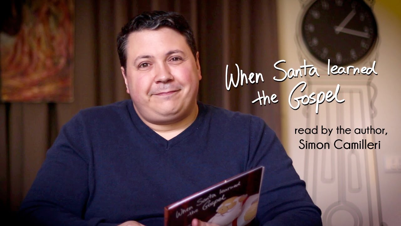 "When Santa Learned the Gospel" read by Simon Camilleri - YouTube