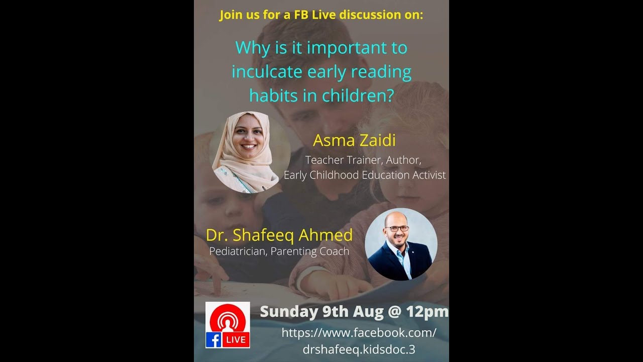 Reading Habits in early childhood- Asma Zaidi & Dr. Shafeeq # ...