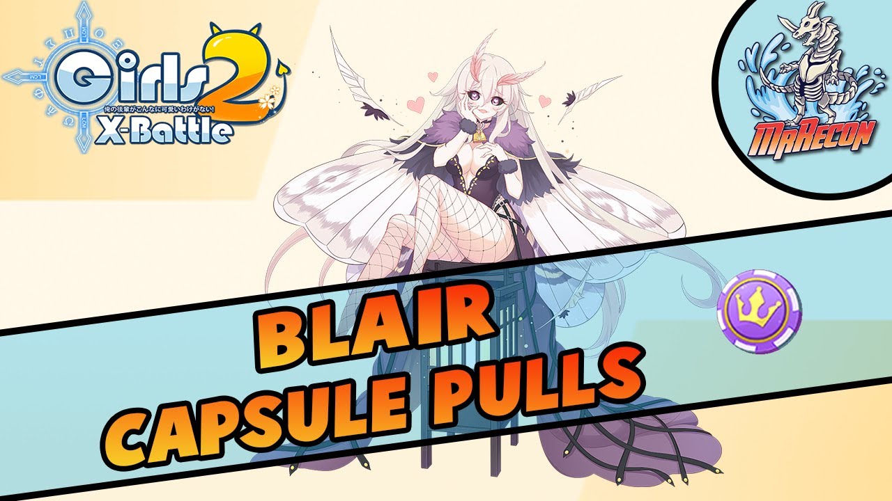 Girls x Battle 2 - Capsule Pulls for Blair - YouTube